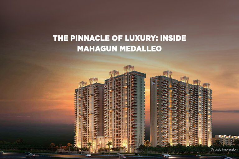 The Pinnacle of Luxury: Inside Mahagun Medalleo